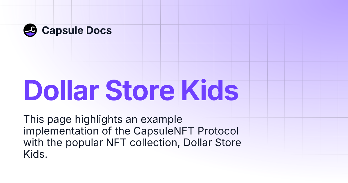 Dollar Store Kids | Capsule Docs